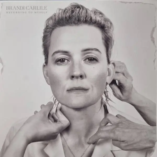 Brandi Carlile – Returning To Myself