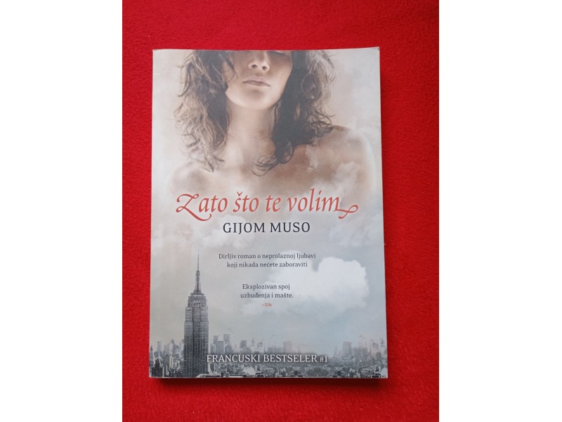Zato sto te volim - Gijom Muso