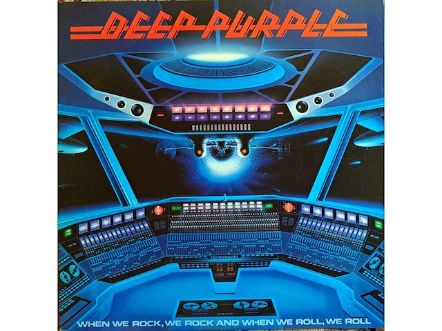Deep Purple - When We Rock, We Rock And ..(Japan; `78)
