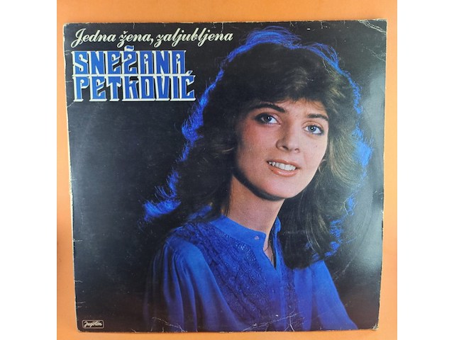 Snežana Petković – Jedna Žena, Zaljubljena, LP