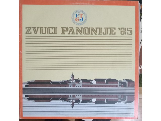 Zvuci Panonije `85 2xLp
