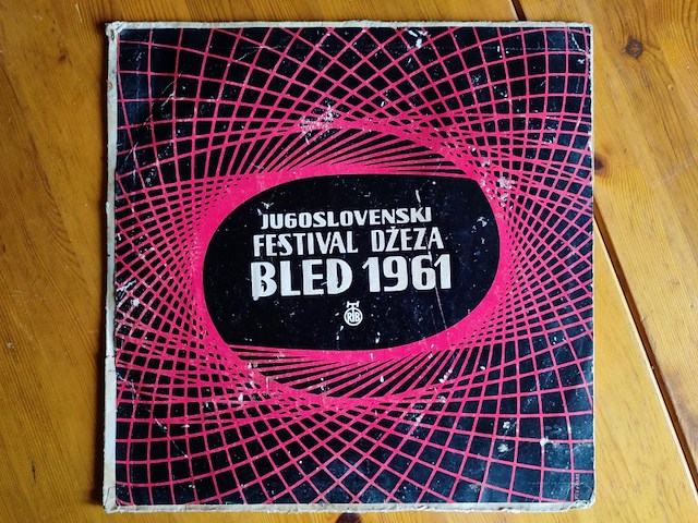 Various ‎– Bled 1961 - II Jugoslovenski Jazz Festival *
