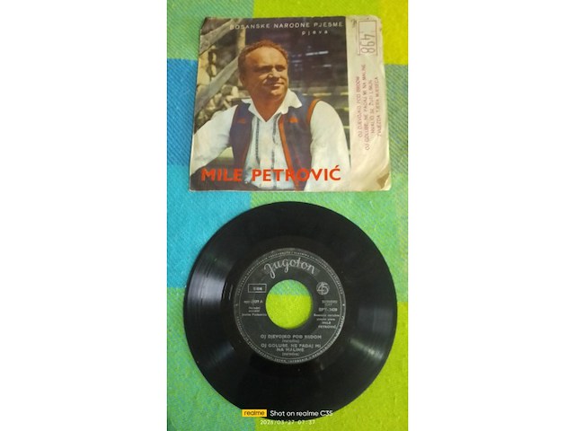 MILE PETROVIC - OJ DJEVOJKO POD BRDOM