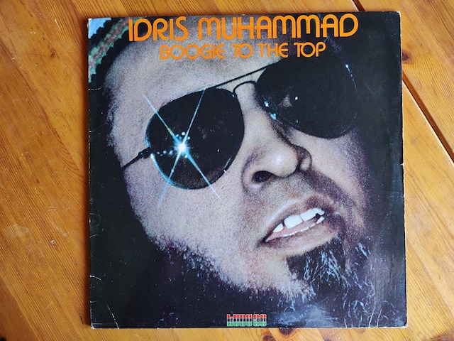Idris Muhammad – Boogie To The Top
