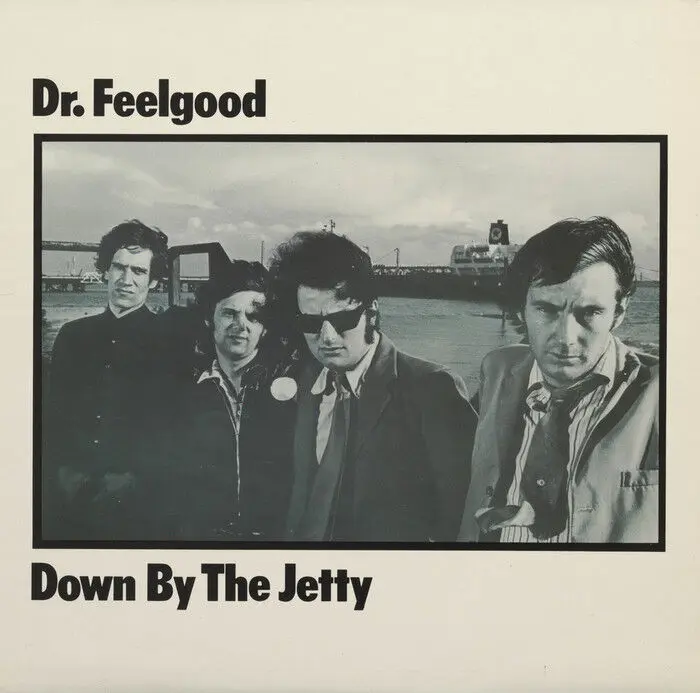 Dr. Feelgood - Down by the Jetty (2025 Remaster)