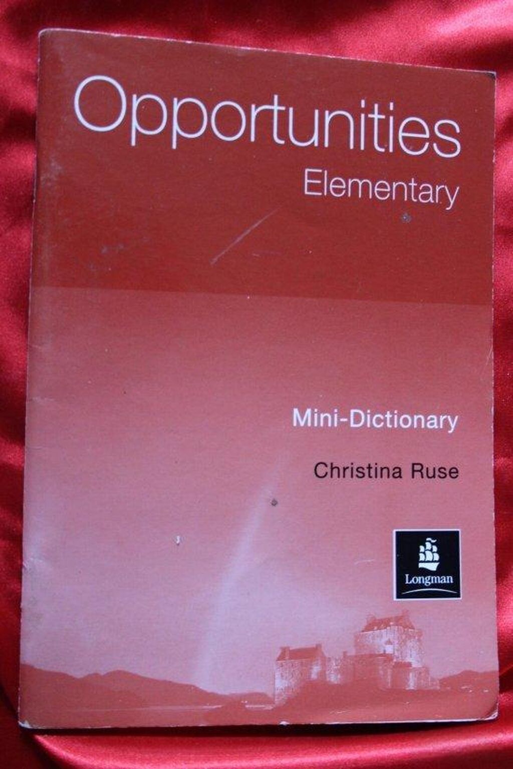 OPPORTUNITIES ELEMENTARY, MINI DICTIONARY, CHRISTINA RUSE |