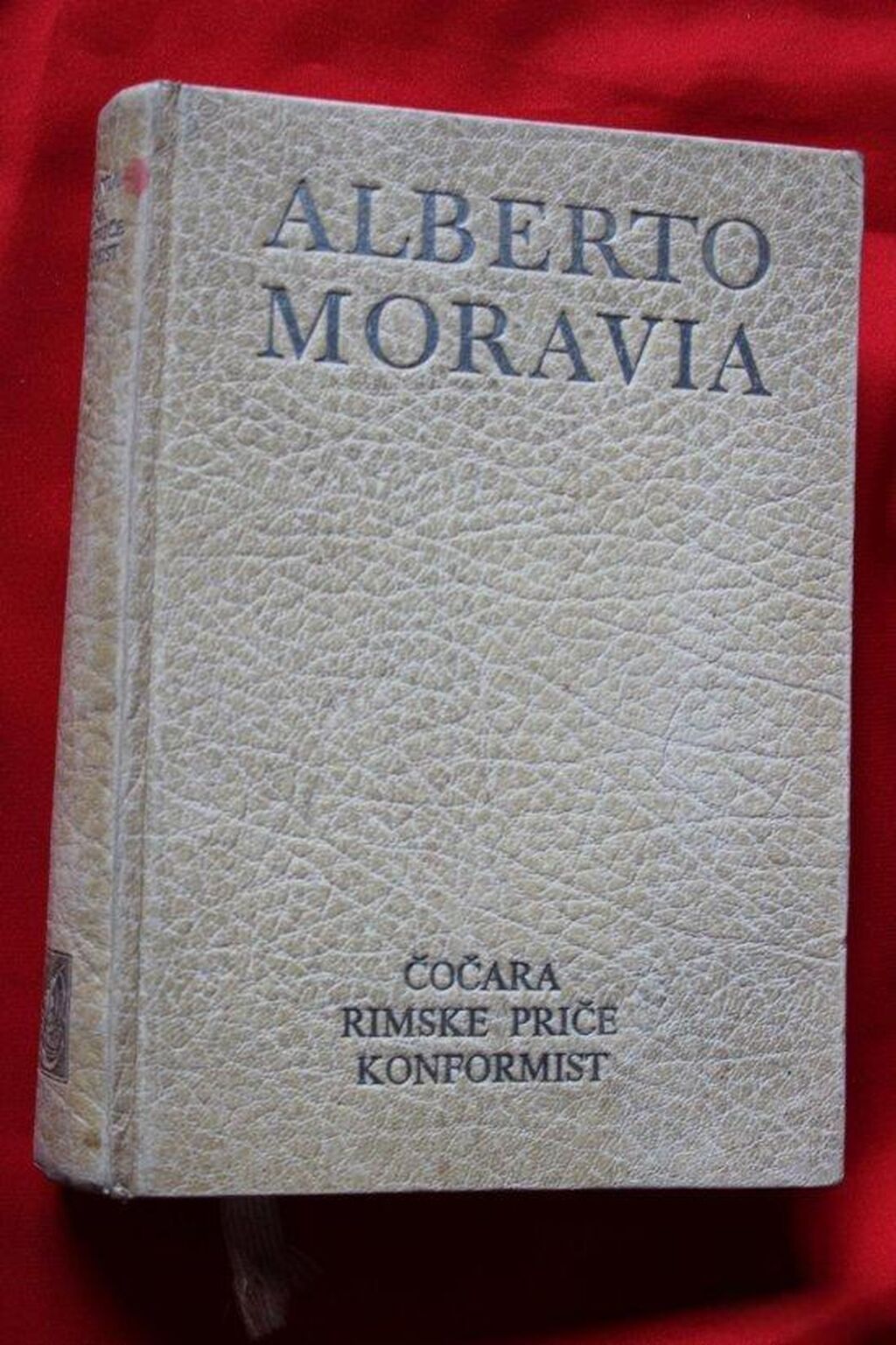 ČOČARA, RIMSKE PRIČE, KONFORMIST, ALBERTO MORAVIA | Čočara, Rimske