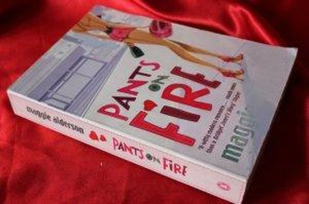 PANTS ON FIRE, MAGGIE ALDERSON | Pants On Fire, Maggie