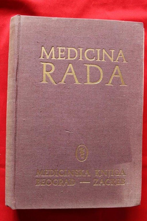 MEDICINA RADA, MLADINSKA KNJIGA BEOGRAD - ZAGREB | Medicina Rada