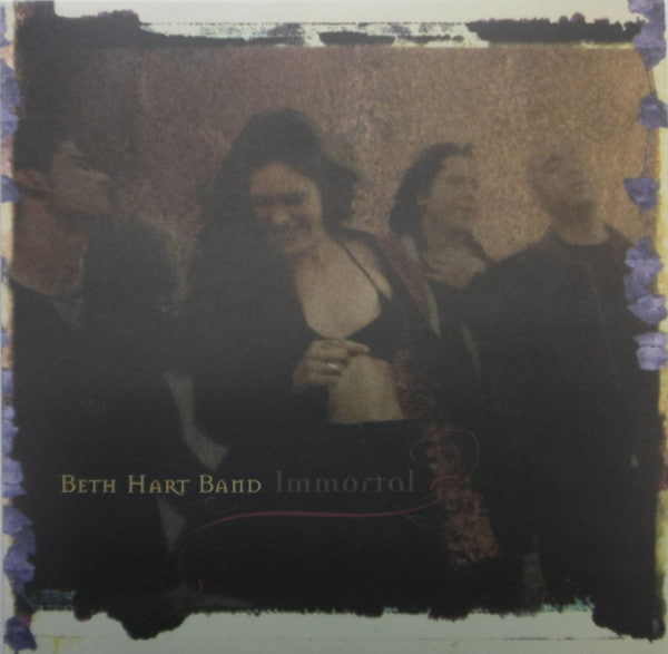 HART, BETH -BAND- – IMMORTAL