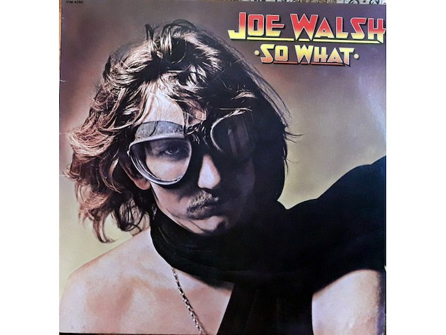 LP*: JOE WALSH - SO WHAT (JAPAN, 1980) PERFEKTNA