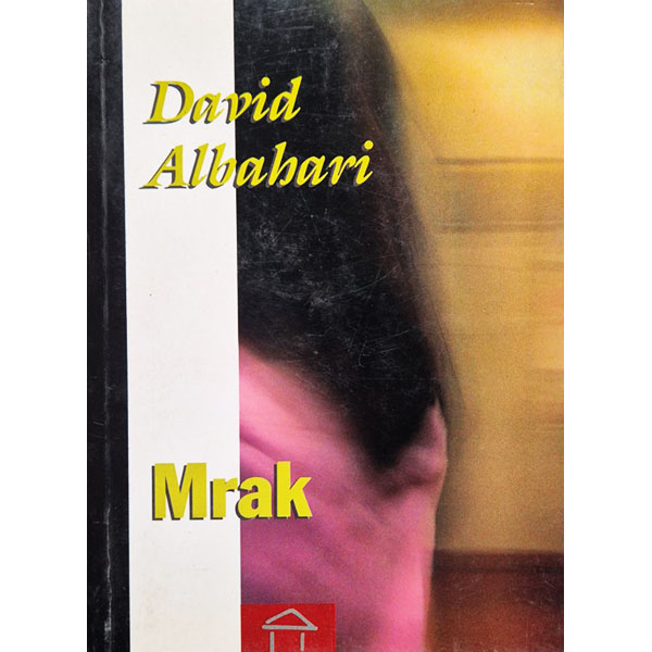 Mrak – David Albahari