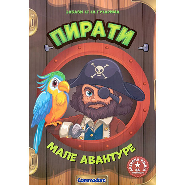 Pirati – male avanture – zabavi se sa gusarima – knjiga sa nalepnicama