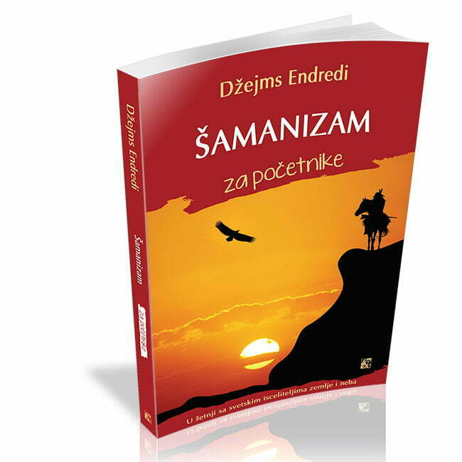 Šamanizam za početnike – Džejms Endredi