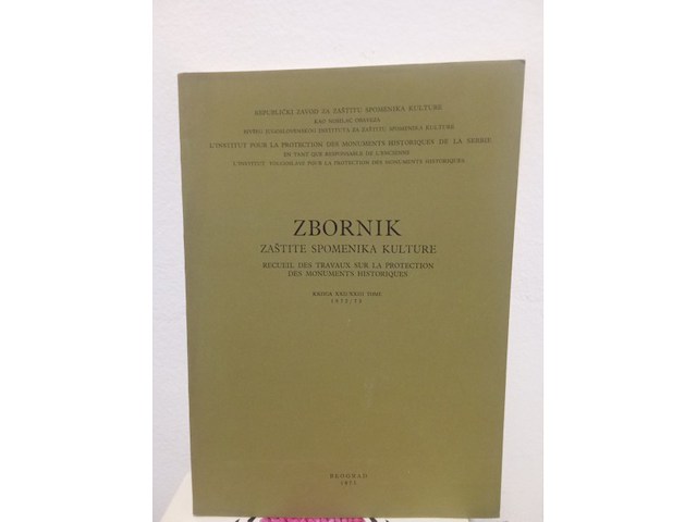 ZBORNIK ZAŠTITE SPOMENIKA KULTURE KNJIGA 22/23 1972/73