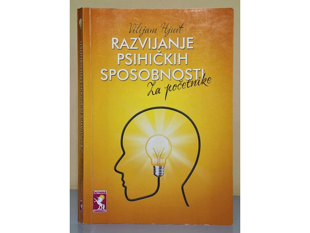 RAZVIJANJE PSIHIČKIH SPOSOBNOSTI za početnike