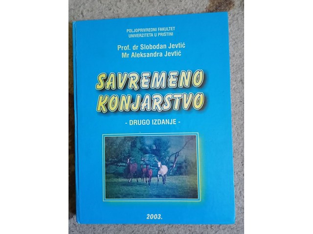 Savremeno konjarstvo - Slobodan i Aleksandra Jevtić