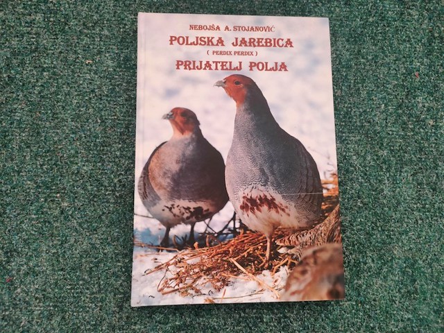 Poljska jarebica - Prijatelj polja - Nebojša Stojanović