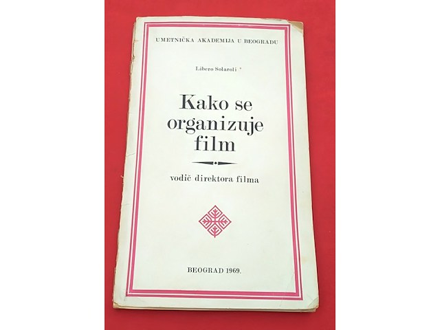 Kako se organizuje  film Libero Solaroli