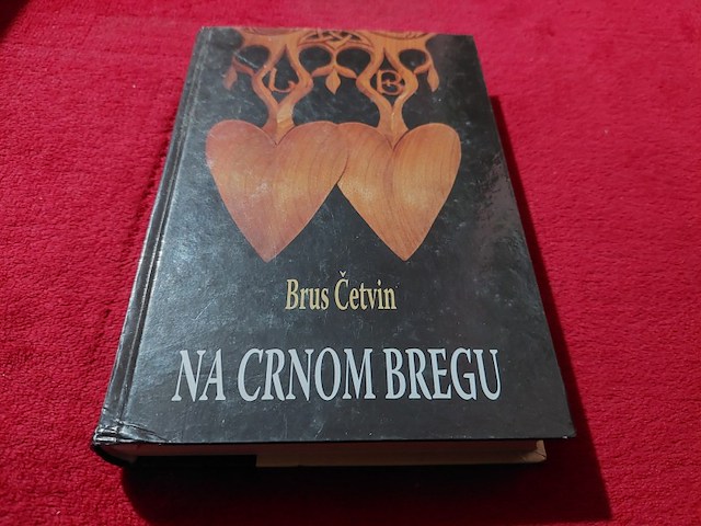 Na crnom bregu Brus Četvin