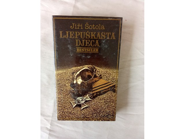 Ljepuškasta Djeca-Jiri Šotola