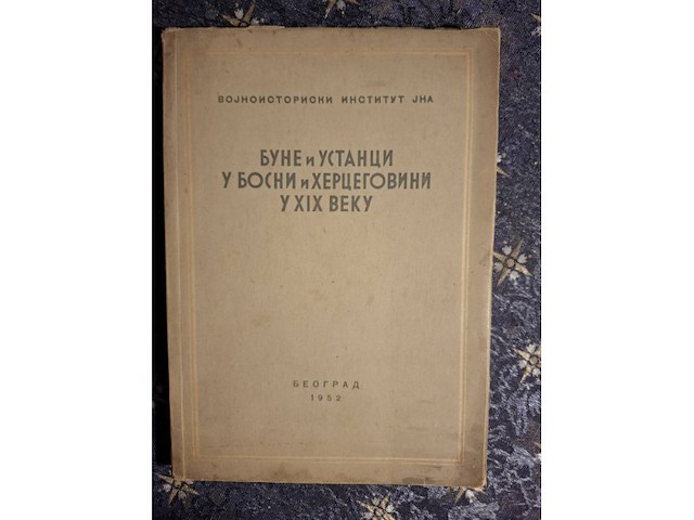 Bune i ustanci u BiH, Beograd, 1952.