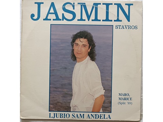 JASMIN  STAVROS  -  LJUBIO  SAM  ANDJELA