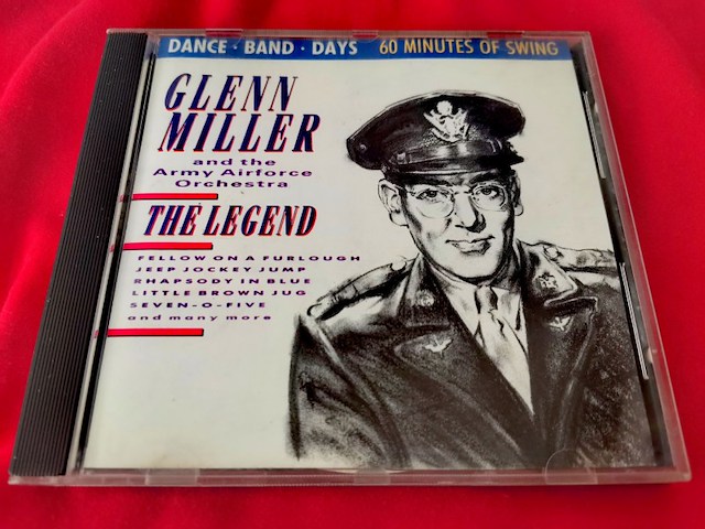 Glenn Miller And Army Airforce Orchestra - The Legend