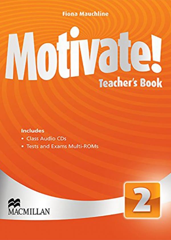 Motivate! 2 – Teacher’s Book