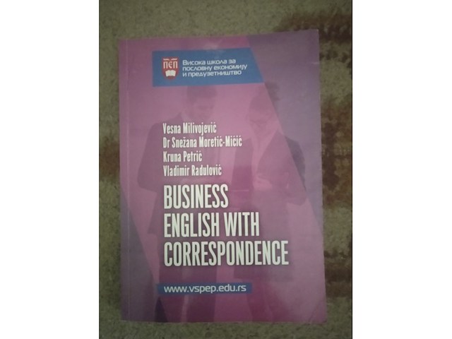 Business English with Correspondence -Vesna Milivojević
