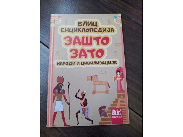 Zasto Zato - Narodi I Civilizacije