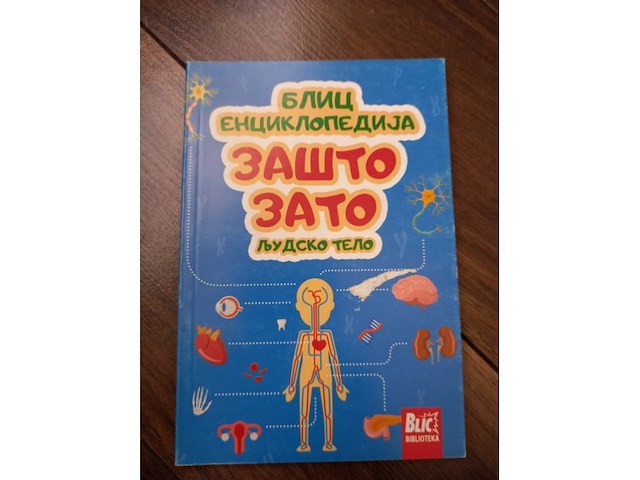 Zasto Zato - Ljudsko Telo