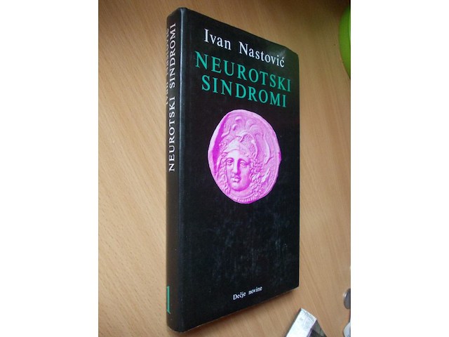 NEUROTSKI SINDROMI - Ivan Nastović