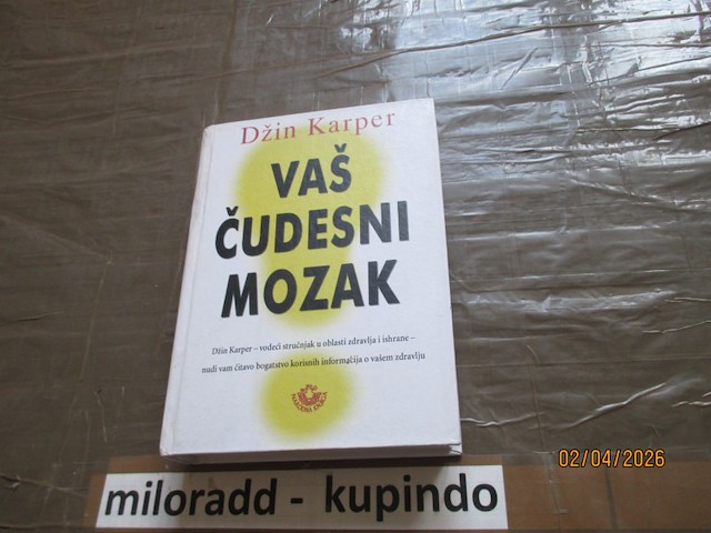 Vaš čudesni mozak Džin Karper