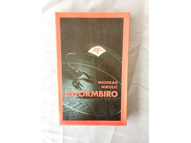 Informbiro-Miodrag Nikolić