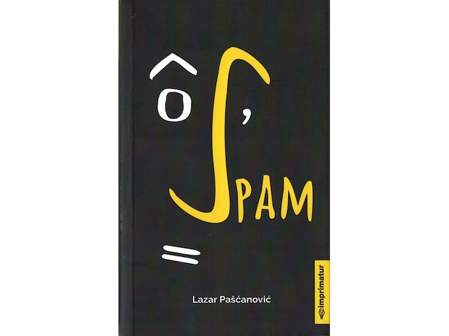 Lazar Pašćanović - SPAM