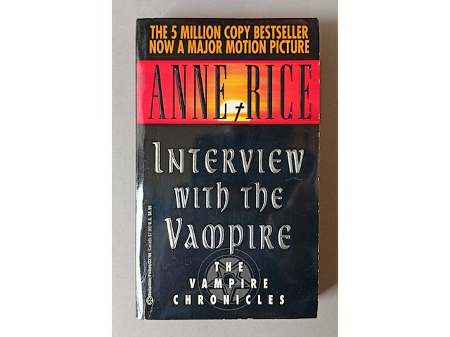 INTERVIEW WITH THE VAMPIRE - Anne Rice