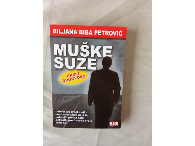 Muške Suze-Biljana Biba Petrović