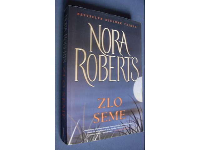 ZLO SEME - Nora Roberts