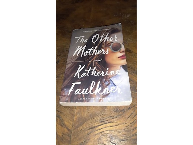 The Other Mothers-Katherine Faulkner