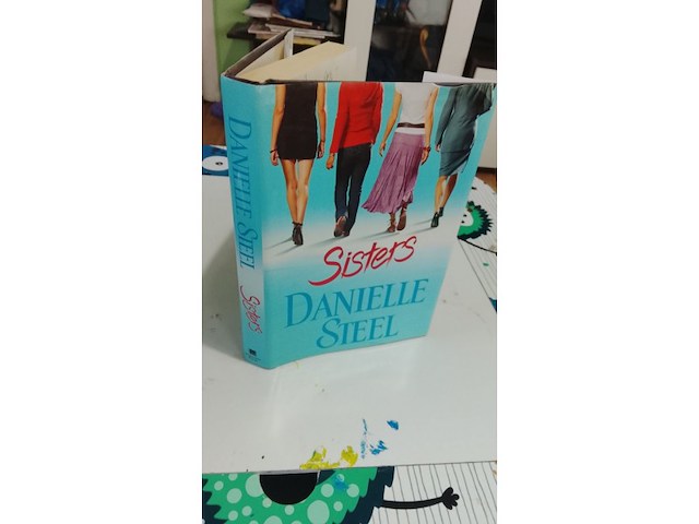 Sisters Hardcover – February 14, 2007 by Danielle Steel