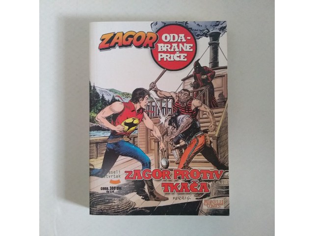 Zagor Odabrane priče 20 Zagor protiv tkača GLANC