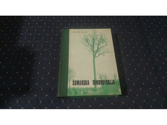 Sumarska dendrologija/Josip Herman