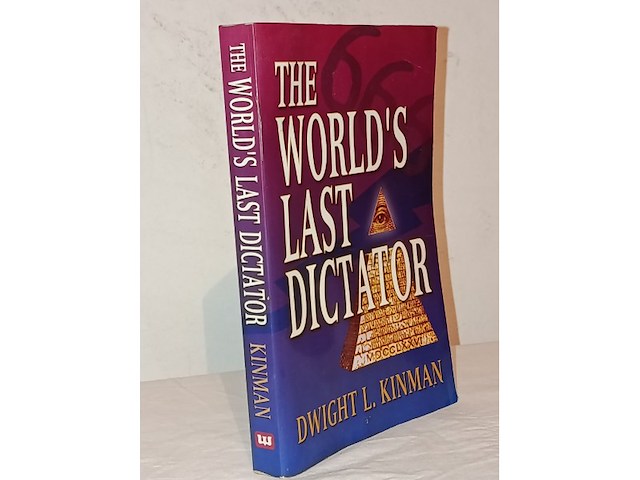 The world`s last dictator Kinman