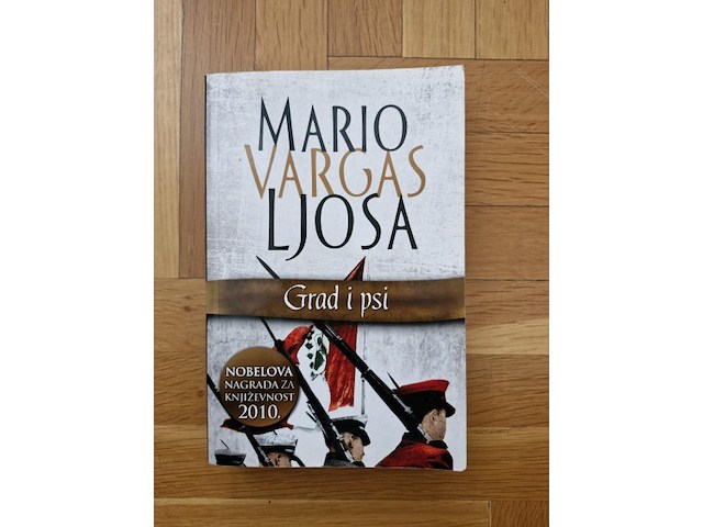 Grad i psi - Mario Vargas Ljosa