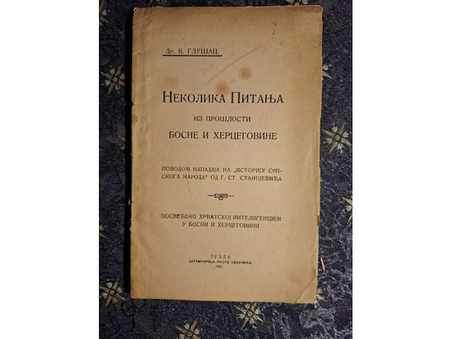 Glušac - Prošlost BiH, Tuzla, 1921.