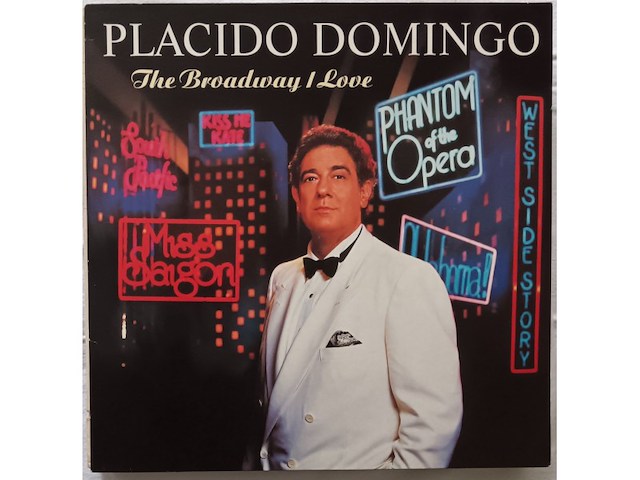 PLACIDO  DOMINGO  -  THE  BROADWAY  I  LOVE