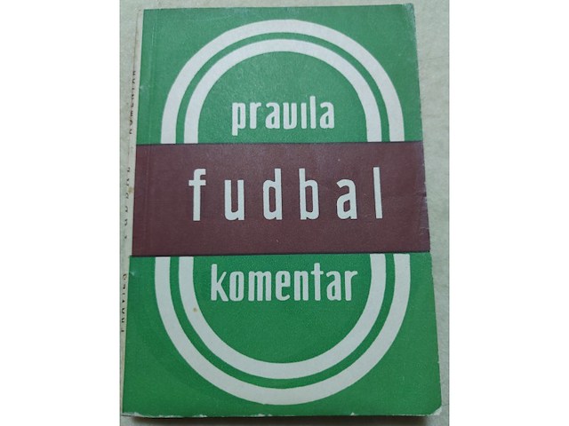 Pravila fudbal- Sportska knjiga 1965