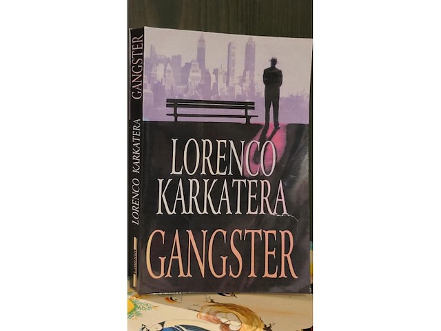 Lorenco Karkatera GANGSTER