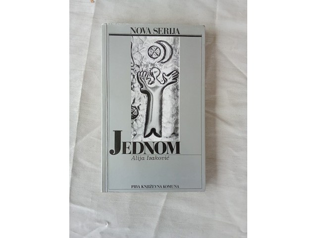 Jednom-Alija Isaković
